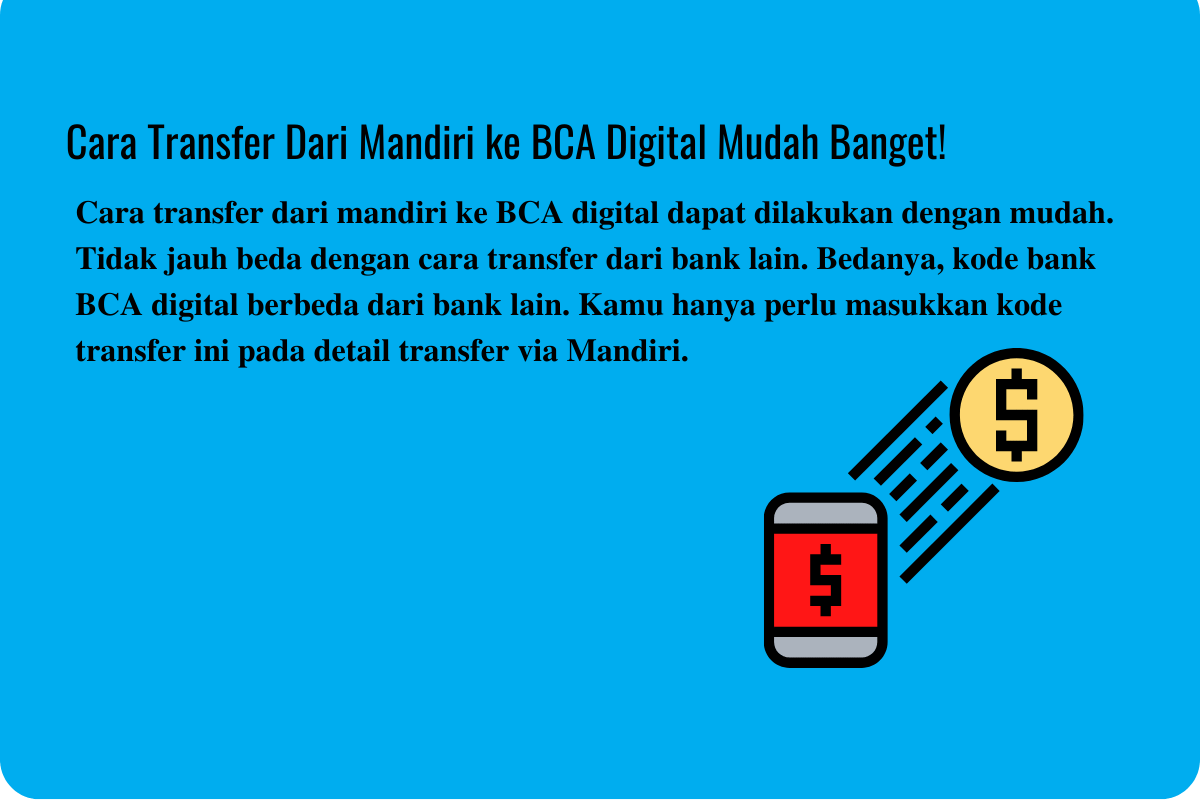 Cara Transfer Dari Mandiri ke BCA Digital Mudah Banget! Cara Transfer Dari Mandiri ke BCA Digital Mudah Banget!